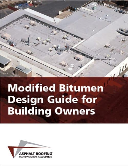 Modified Bitumen Design Guide for Building Owners – Asphalt Roofing ...